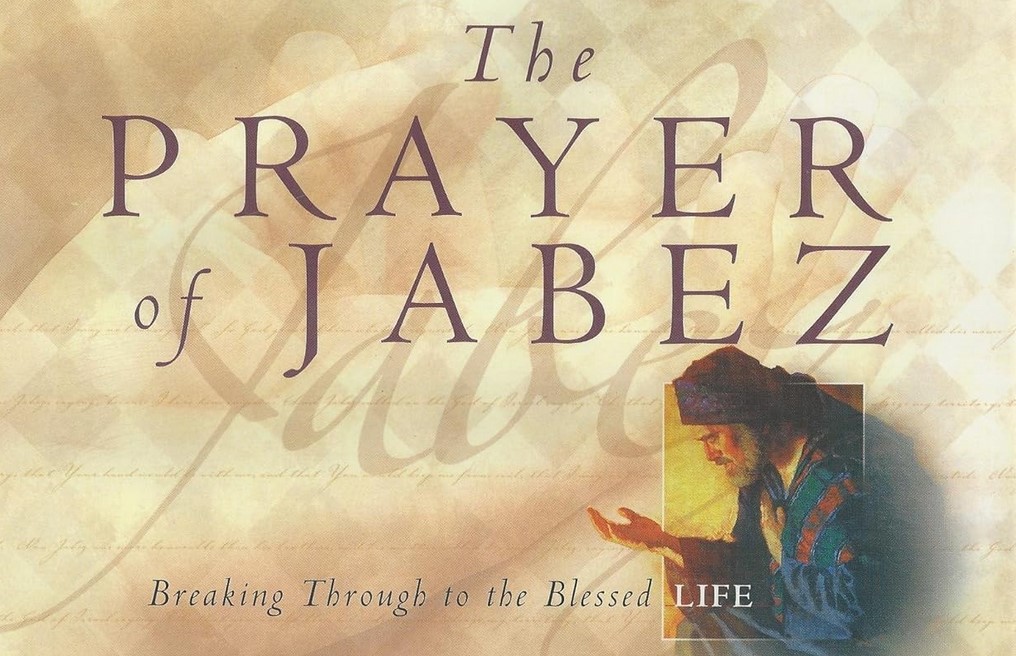 The Prayer of Jabez – word-centered living